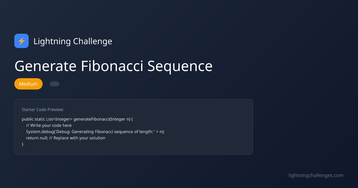 Generate Fibonacci Sequence | Lightning Challenge